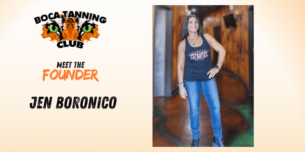 Meet the Founder - Boca Tanning Club